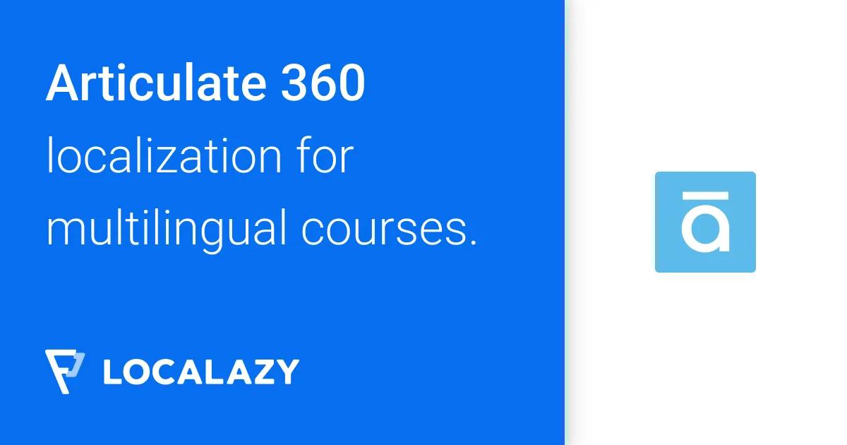 i18n and localization for Articulate Rise 360 powered apps – Localazy